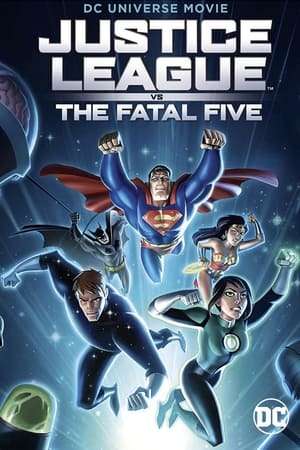Nonton Film Justice League vs. The Fatal Five Full HD Sub Indo